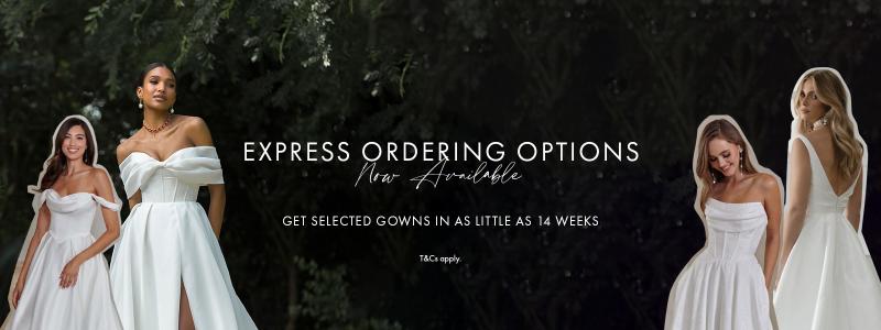 Express Ordering Time Frames - LUV Bridal